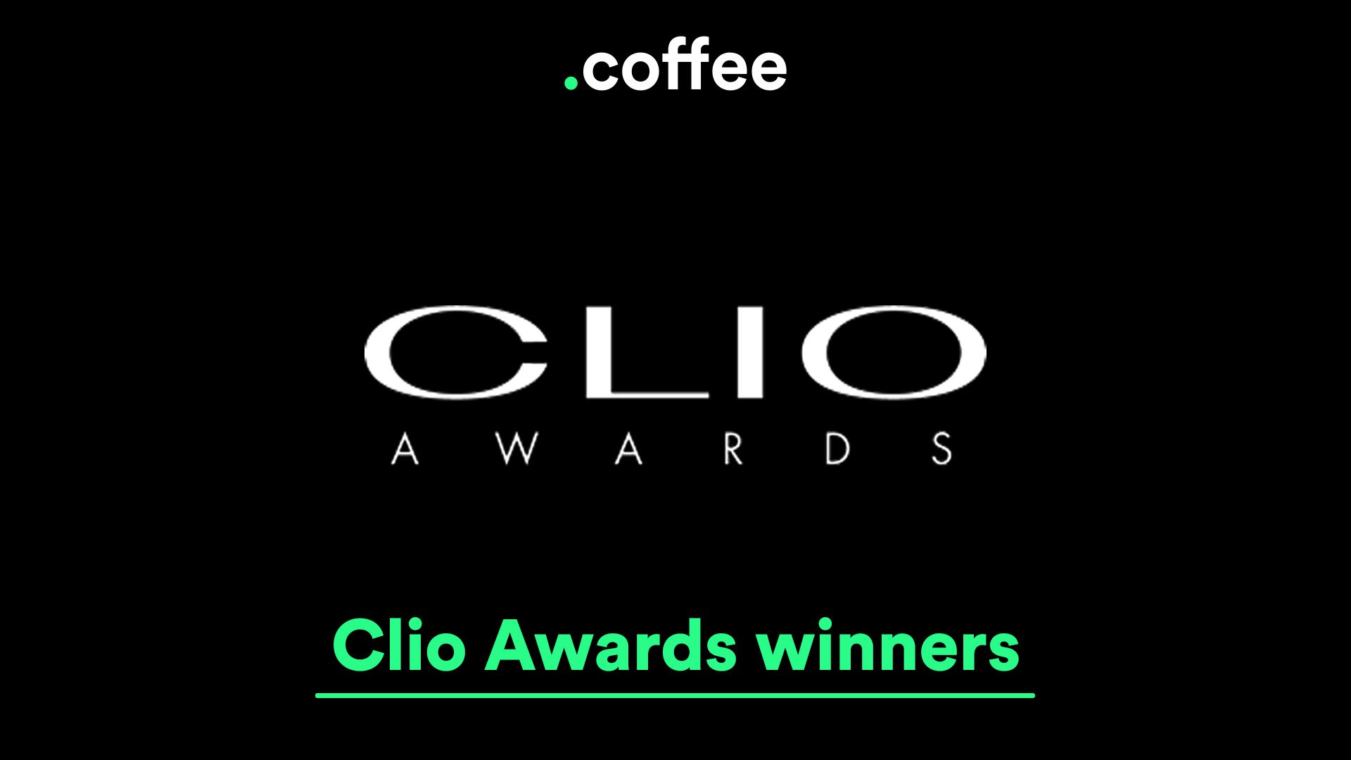 Sound Design and Use of Music winners / CLIO Awards - Unblock Coffee